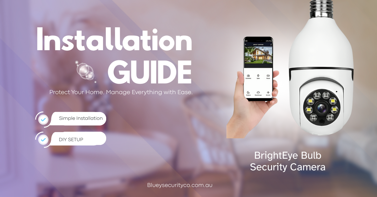 How to Install the BrightEye Bulb Wireless Security Camera